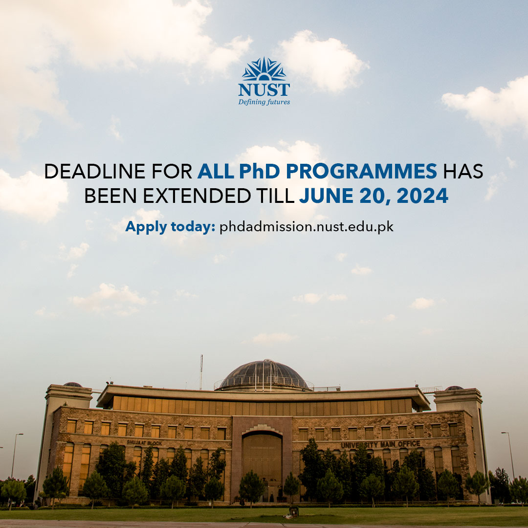 PhD Deadline Extension | NUST
