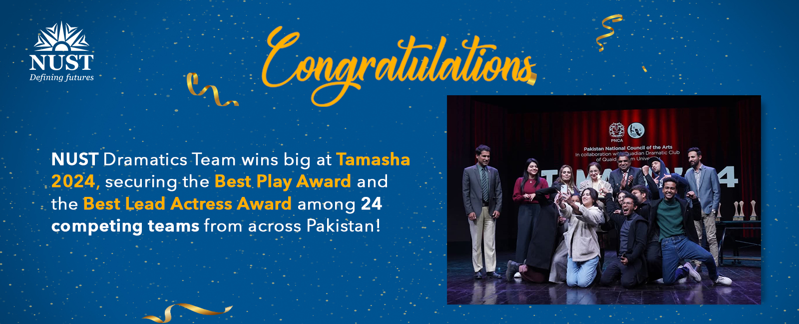 NUST Dramatics Team Shines at Tamasha 2024 | NUST