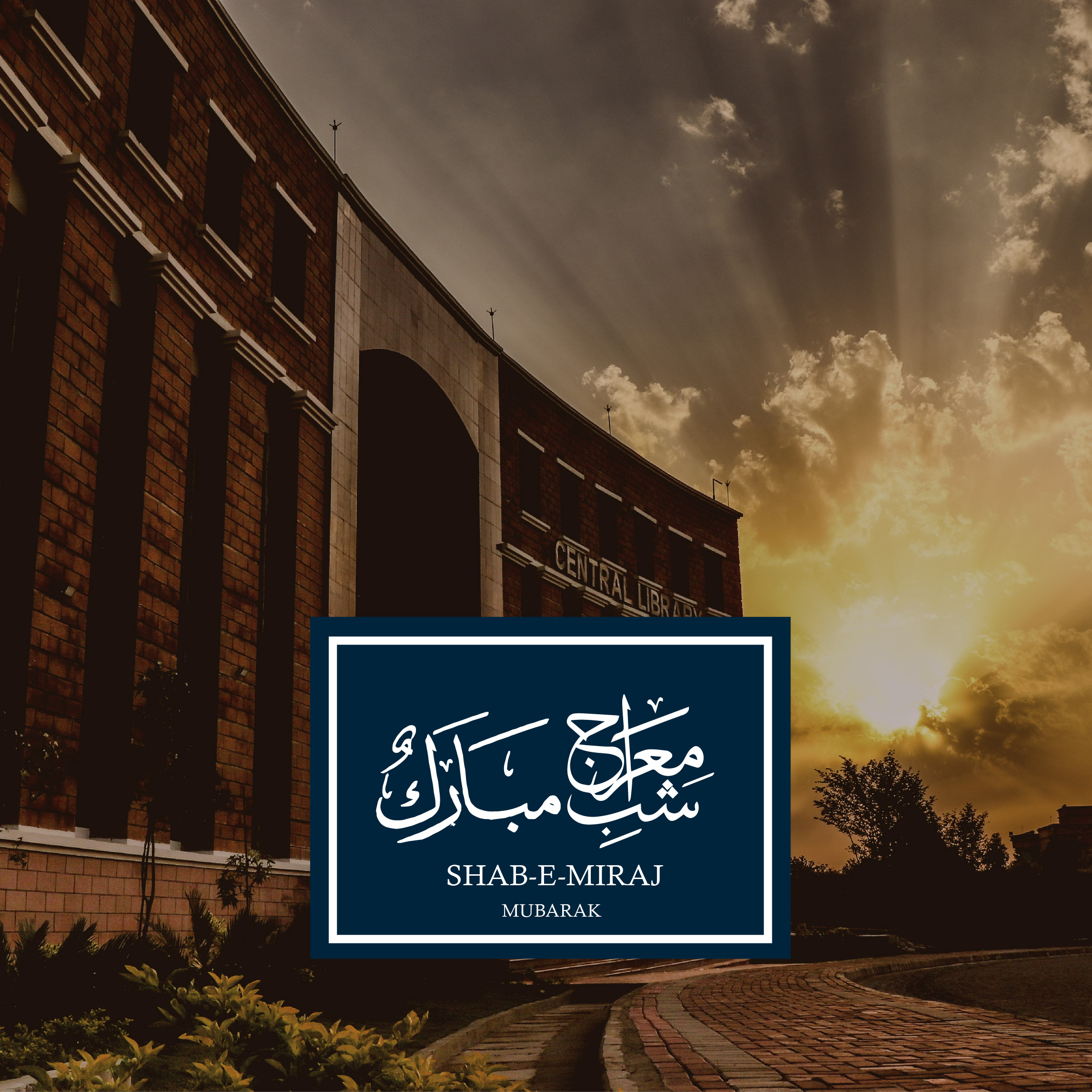 Shab-e-Miraj Mubarak | NUST