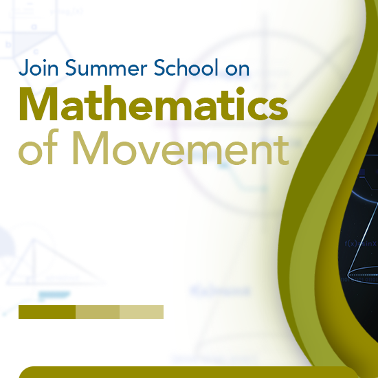 Join Summer School on Mathematics of Movement | NUST